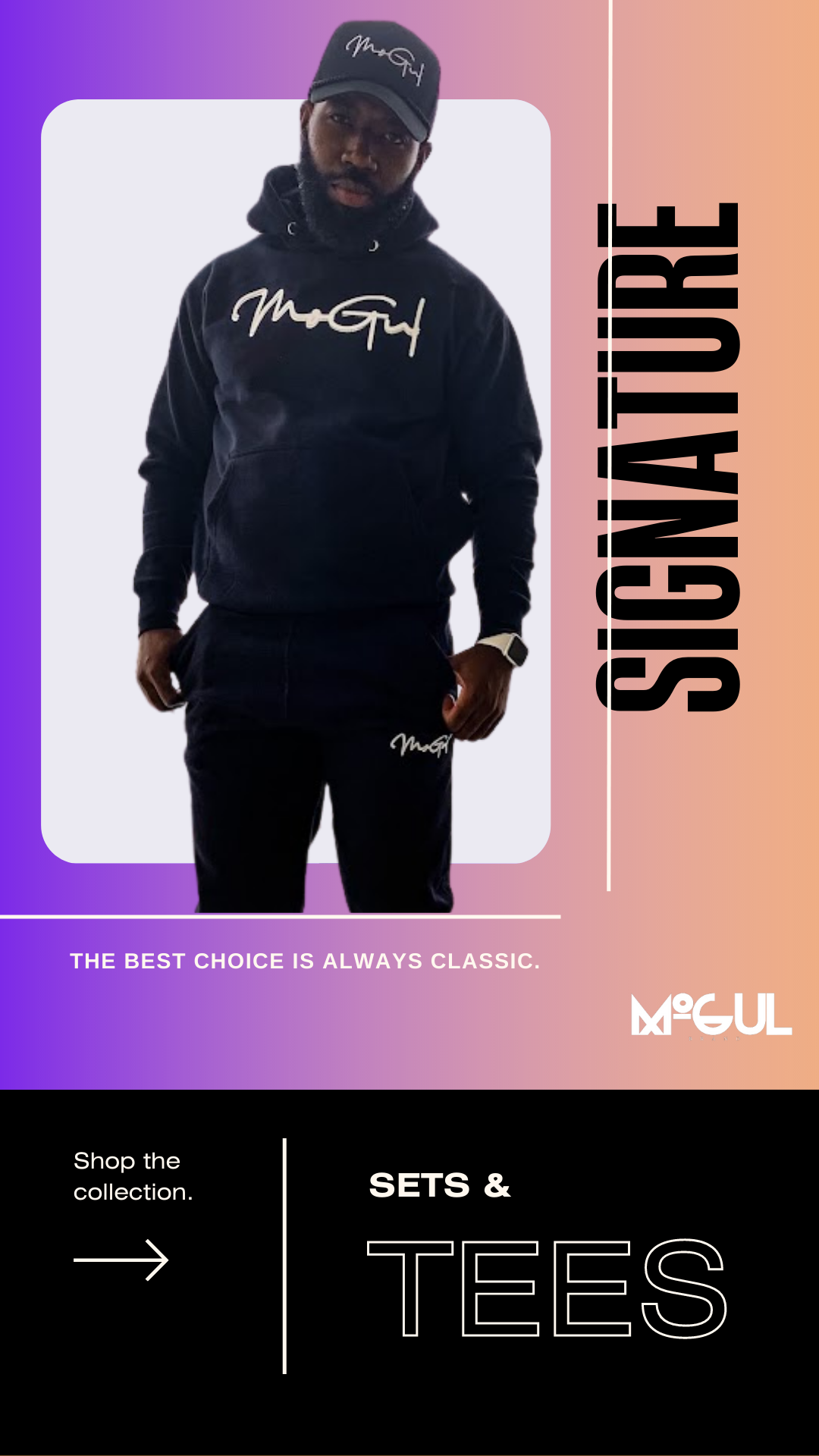 Signature Collection – MOGUL